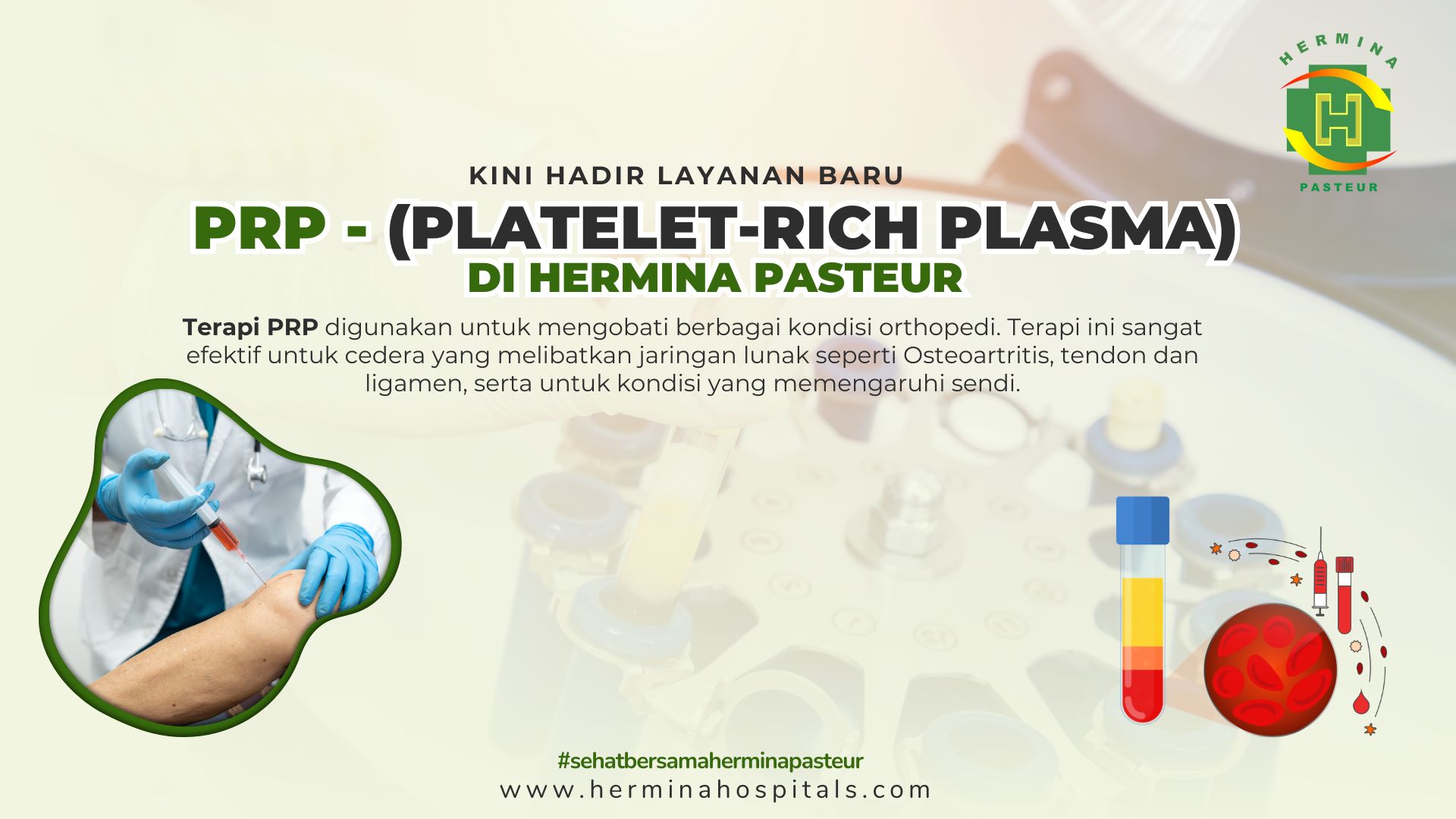 PRP - (Platelet-Rich Plasma) At Hermina Pasteur